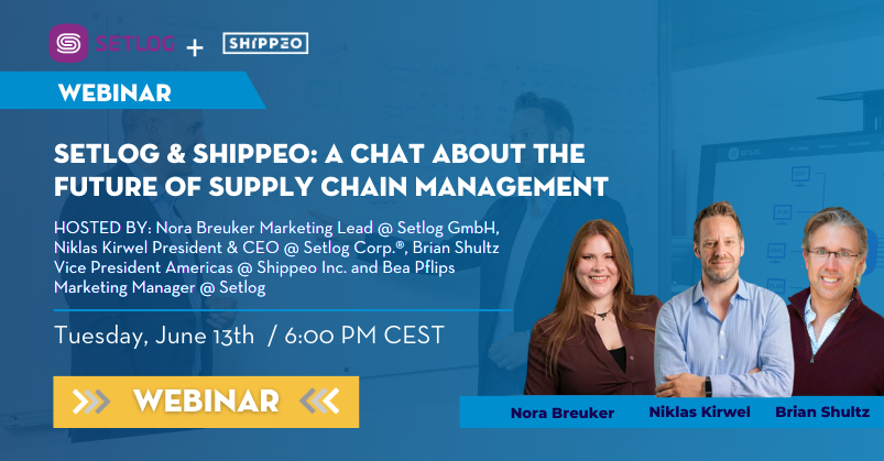 Setlog & Shippeo: A chat about the future of supply chain management | Videos & Webinars ...